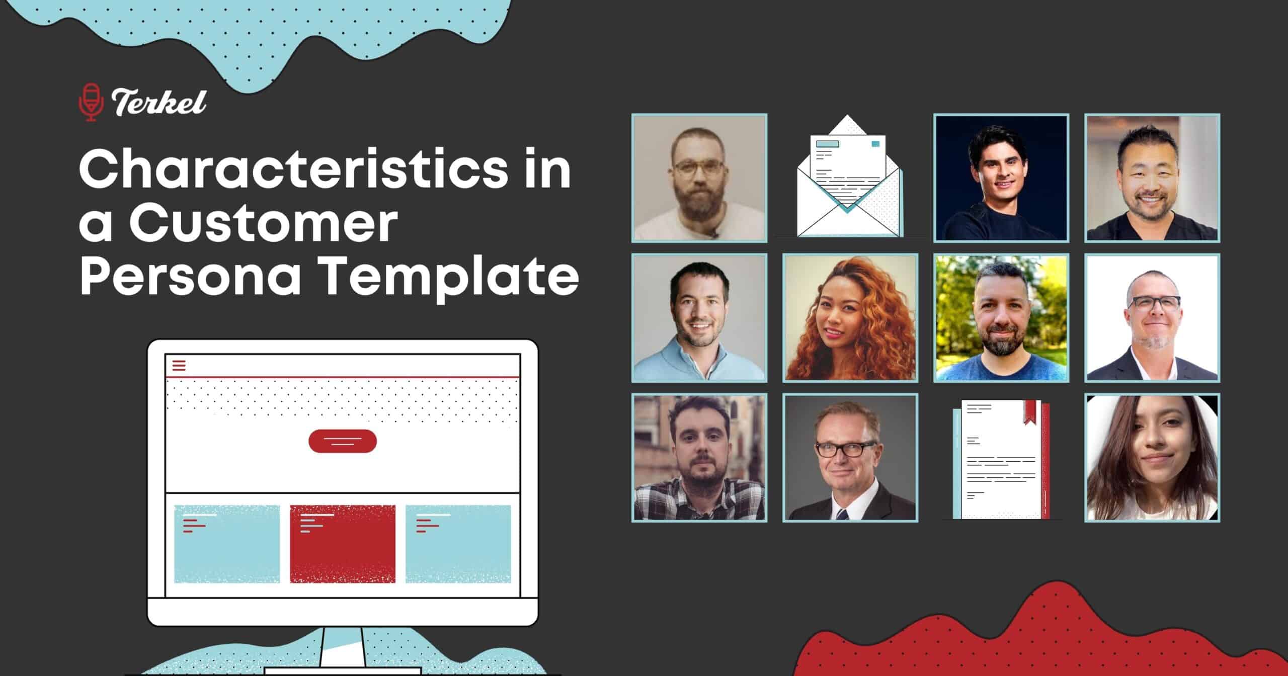 What should be included in a customer persona? 16 Answers